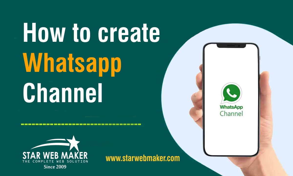 How To Create Whatsapp Channel - Star Web Maker Blog