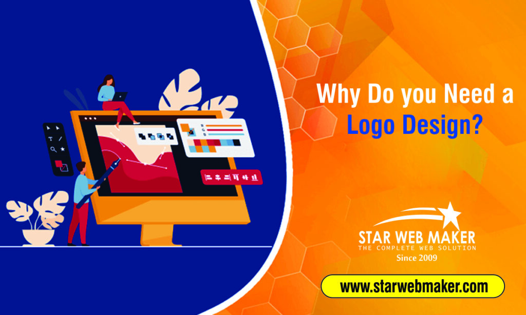 Why Do You Need a Logo Design? - Star Web Maker Blog