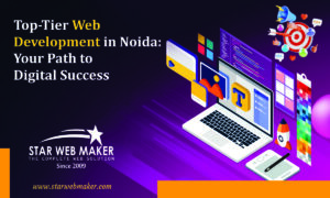 Star Web Maker Blog - Delhi NCR-INDIA